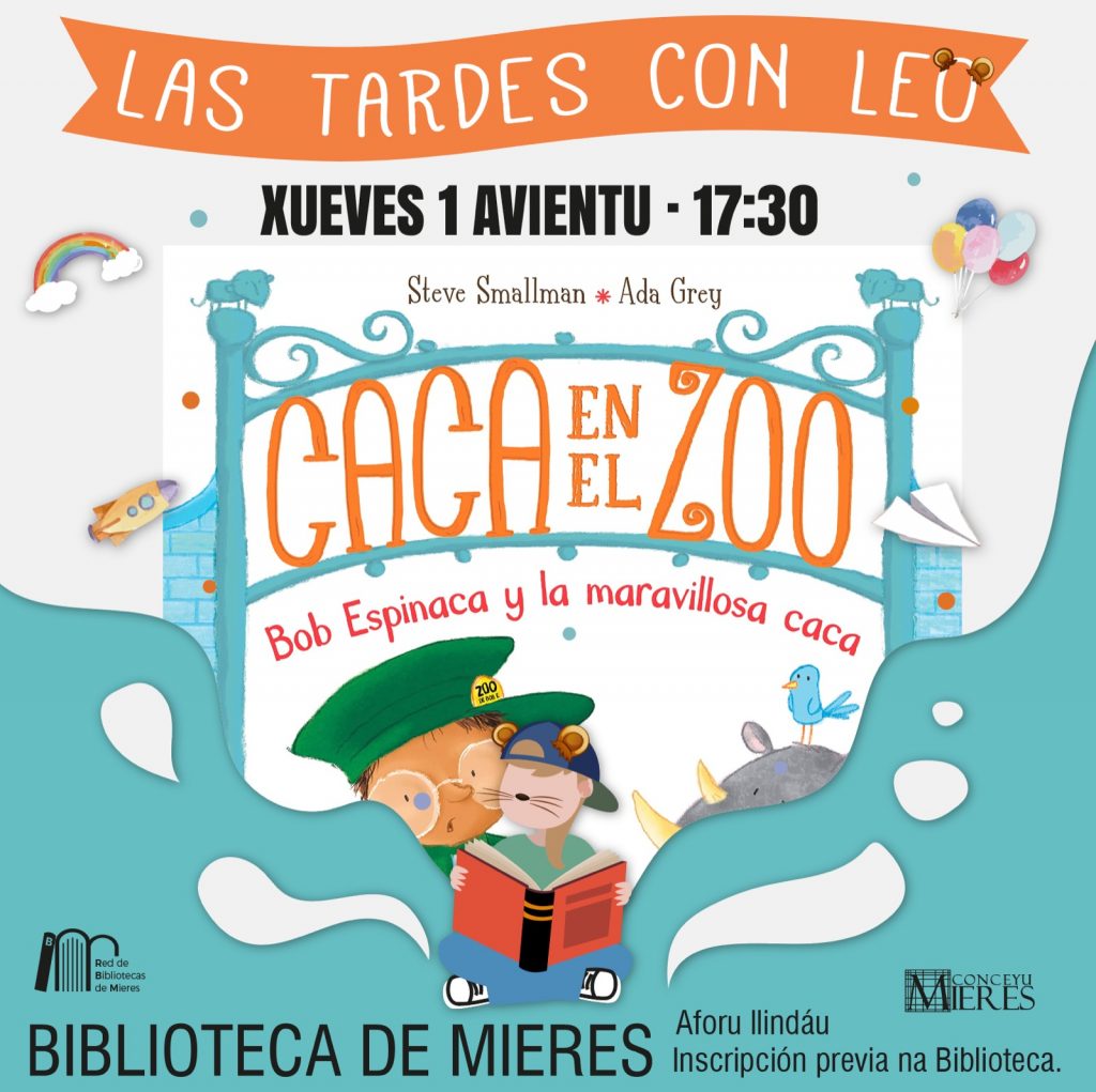 Tardes con Leo: "Caca en el Zoo” - Ayuntamiento de Mieres