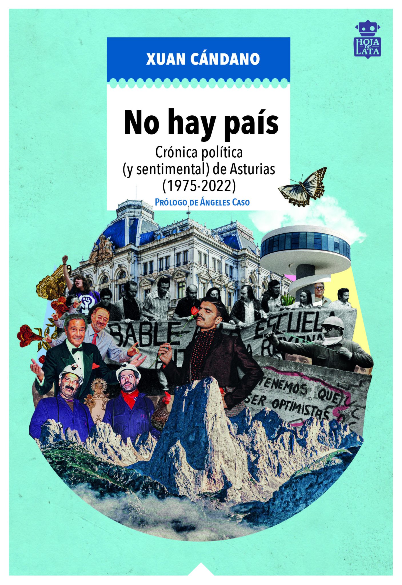 Presentación del libro: "No hay país. Crónica política (y sentimental ...
